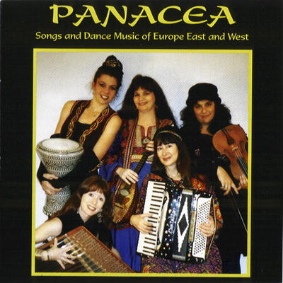Songs and Dance Music of Europe East and West : Panacea